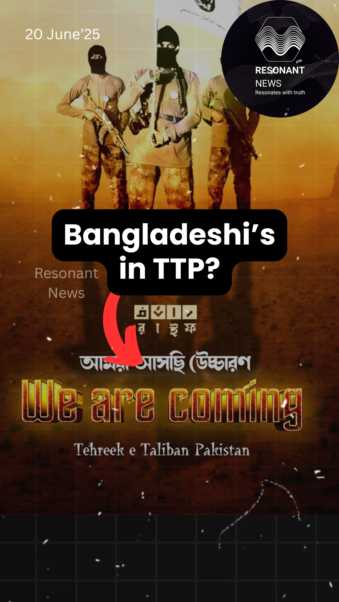 Bangladeshis in TTP? - RESONANT NEWS